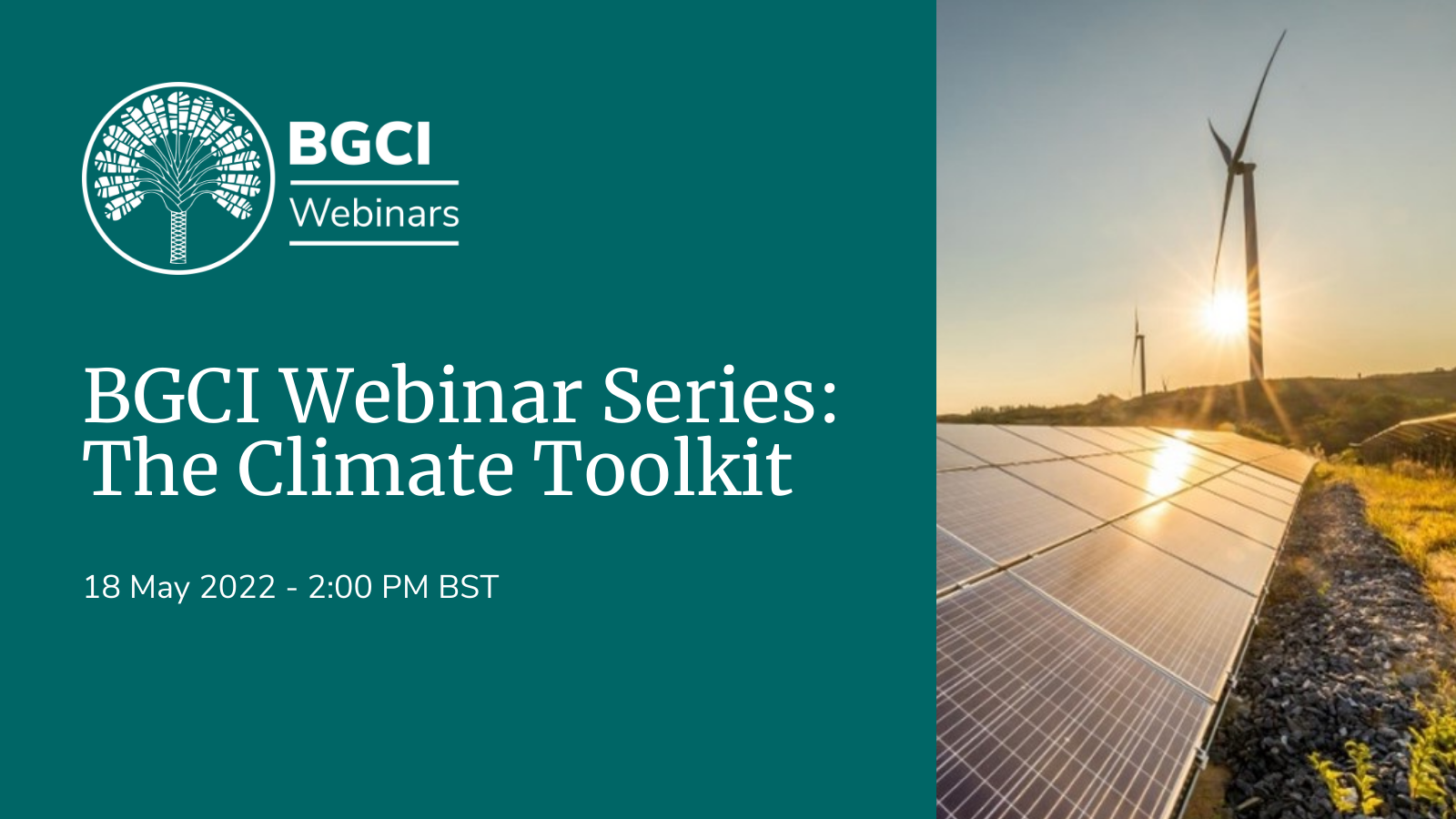 BGCI Webinar Series: Watch it again, The Climate Toolkit | Botanic ...
