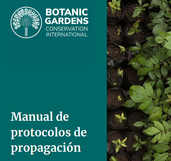 BGCI's Propagation Protocol Manual now available in Spanish | Botanic ...