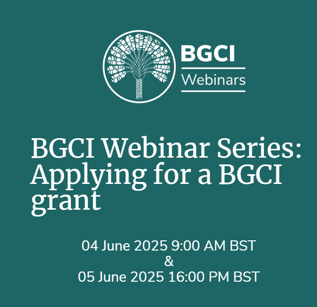 BGCI Webinar: Applying for a Global Botanic Garden Fund Grant | Botanic ...